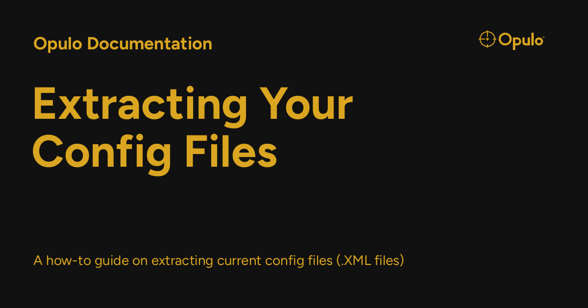 Extracting Your Config Files Opulo Documentation