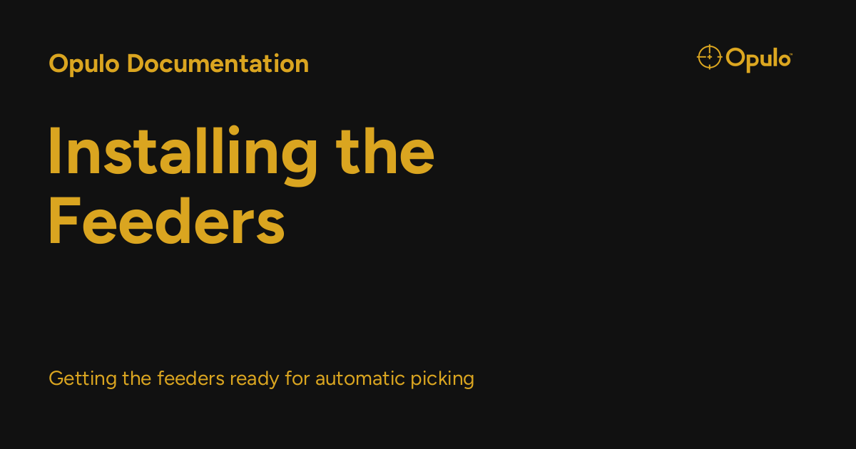 Installing the Feeders - Opulo Documentation